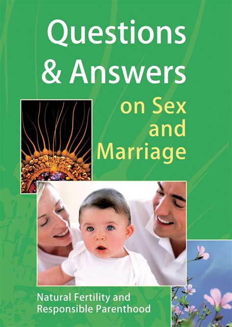 Questions And Answers About Sex And Marriage Catholic Truth Society