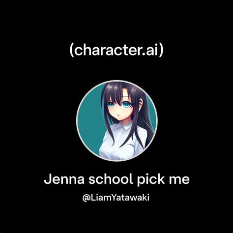 Chat With Jenna School Pick Me Character Ai Ai Chat Reimagined