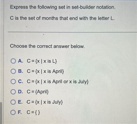 Solved Express The Following Set In Set Builder Notation C Chegg
