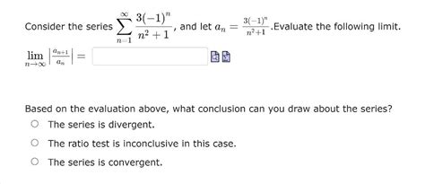 solved consider the series ∑n 1∞n2 13 −1 n and let