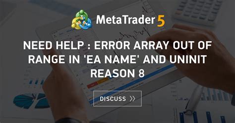 Need Help Error Array Out Of Range In Ea Name And Uninit Reason 8 Stochastic Oscillator