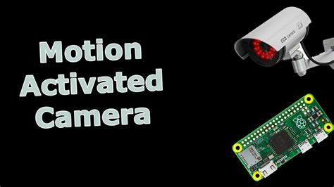 Motion Activated Camera On Your Raspberry Pi Using Motion Youtube