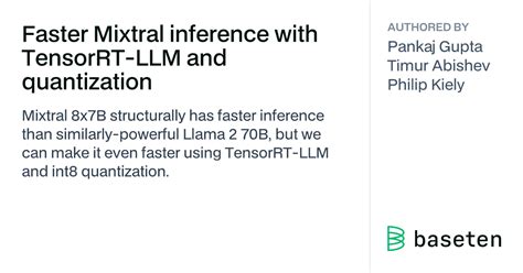 Faster Mixtral Inference With Tensorrt Llm And Quantization