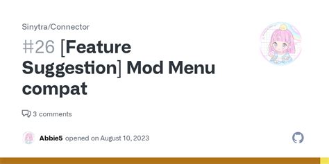 Feature Suggestion Mod Menu Compat · Issue 26 · Sinytraconnector