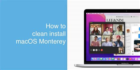 How To Clean Install MacOS Monterey On A Mac