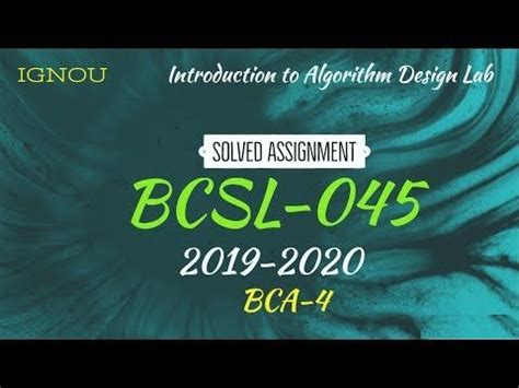 BCSL Introduction To Algorithm Design Lab Solved Assignment Introduction To