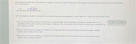 solved the following box plot was constructed for a sample