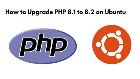 How To Upgrade Php 81 To 82 On Ubuntu Youtube