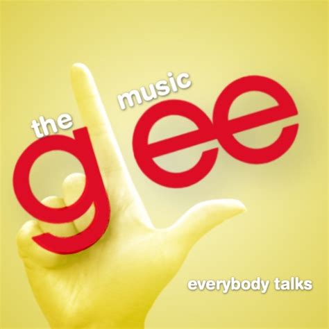 Everybody Talks Gleedo Wiki Fandom Everybody Talks Gleedo Wiki Fandom