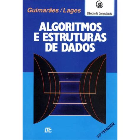 🏷️【tudo Sobre】→ Algoritmos E Estruturas De Dados