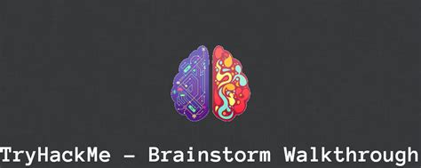Tryhackme Brainstorm Walkthrough Steflans Security Blog