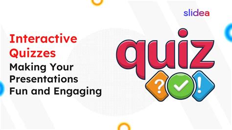 Interactive Quizzes The Key To Engaging Fun Presentations