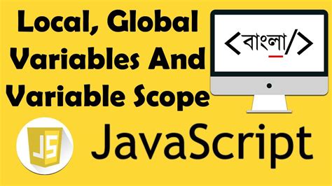 003 Javascript Local Global And Variable Scope ⚡ Bangla Javascript Tutorial ⚡ Nirob Hasan