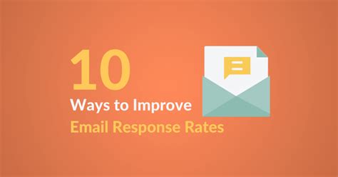 10 Ways To Improve Email Response Rates