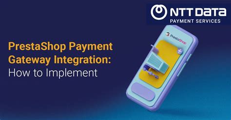 Prestashop Payment Gateway Integration How To Implement Ntt Data