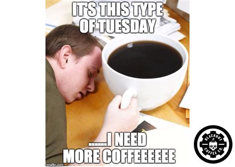 Need Coffee Good Morning Coffee Funny Good Morning Memes Funny
