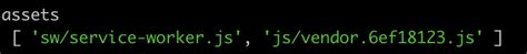 Workbox Webpack Plugin InjectManifest Missing Vendor Js Issue GoogleChrome Workbox
