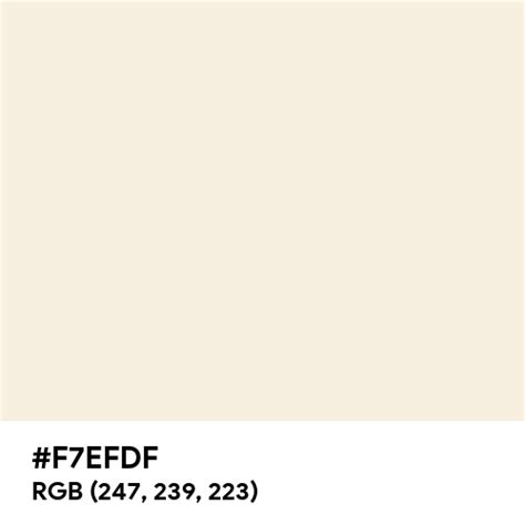 Evergreen Pearl Color Hex Code Is F7efdf