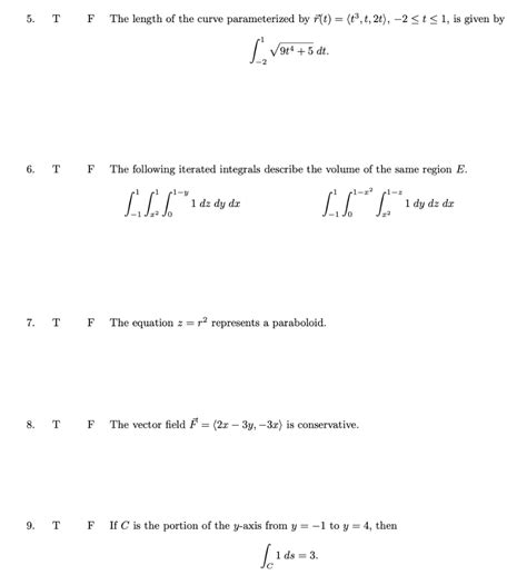 Solved 5 T F The Length Of The Curve Parameterized By Rt