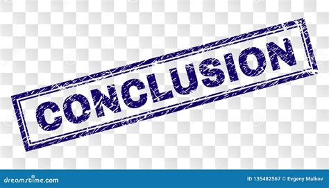 Grunge Conclusion Rectangle Stamp Stock Vector Illustration Of
