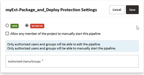 protect your pipeline restrict who can start it manually or edit its