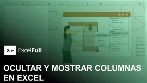 Ocultar Y Mostrar Columnas Excelfullcom