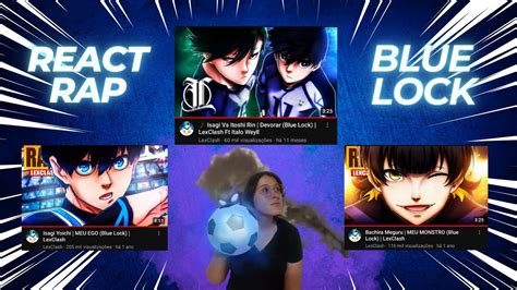 Reacts Rap Isagi Vs Itoshi Rin Devora Bachira Meguru Meu Monstro