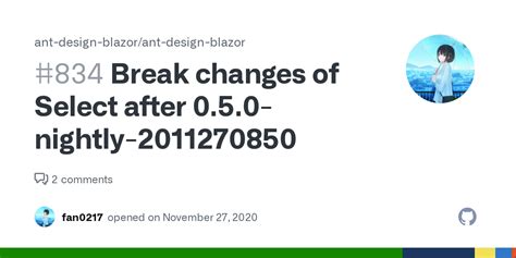 Break Changes Of Select After Nightly Issue Ant Design Blazor Ant