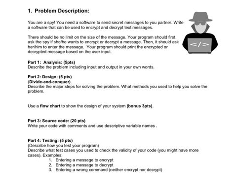 Solved 1 Problem Description You Are A Spy You Need A