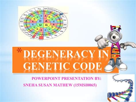 Degeneracy In Genetic Code Pptx