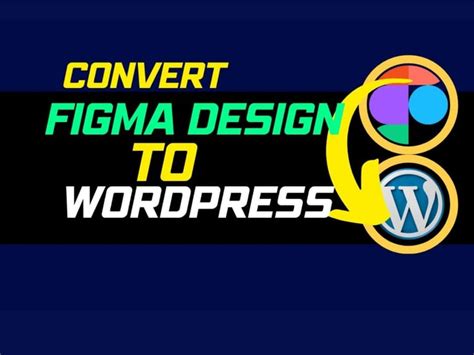 Figma To WordPress Conversion Upwork
