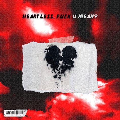 ‎heartless Fuck U Mean Single Album By Kreate Apple Music