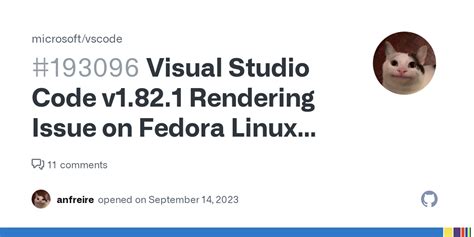 Visual Studio Code V1 82 1 Rendering Issue On Fedora Linux 38 Issue 193096 Microsoft Vscode