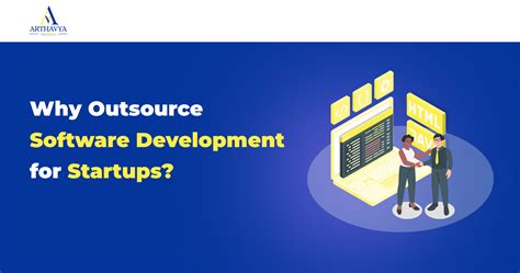 Why Outsource Software Development For Startups