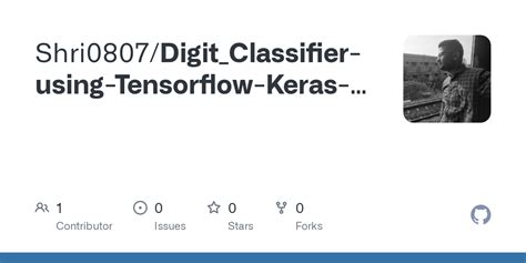 GitHub Shri Digit Classifier Using Tensorflow Keras And OpenCV