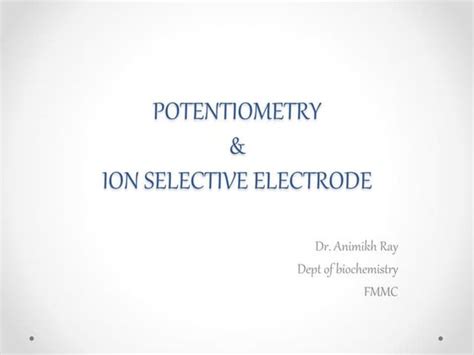 Ion Selective Electrodes Ise Pptx Chemistry Science