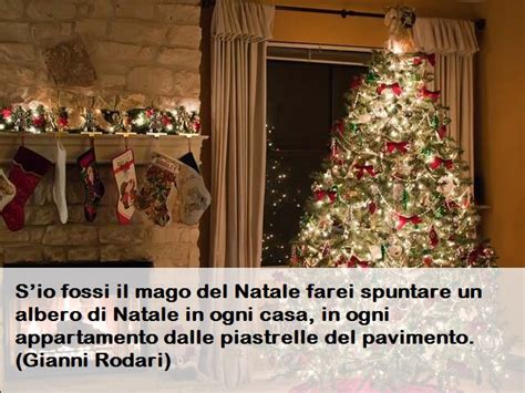 Frasi Citazioni E Aforismi Sull Albero Di Natale Idee Da Condividere Notizie Secche