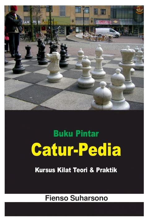 Pdf Buku Pintar Catur Imagese Bookbpcaturpediapdf · 2021 2 14