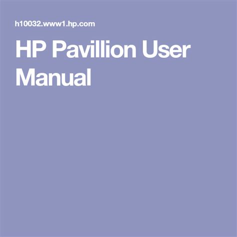Hp Pavillion User Manual