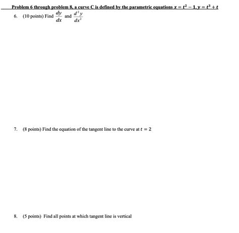 Solved Problem Through Problem A Curve C Is Defined By Chegg