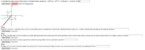 Solved Calculate The Scalar Product Of The Vectors In The Chegg