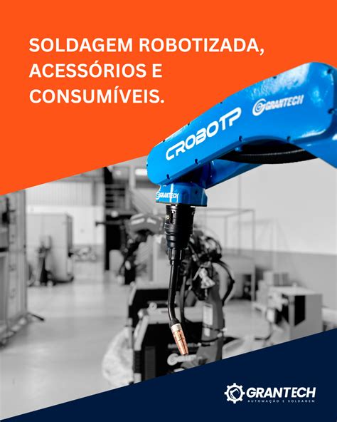 Grantech O Que Acha De Programar Para O Ano De 2026 Uma Célula De Soldagem Ou De Corte Para A