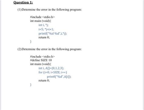 Solved Question 1 1 Determine The Error In The Following