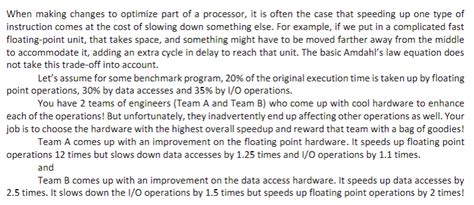 Solved When Making Changes To Optimize Part Of A Processor Chegg Com