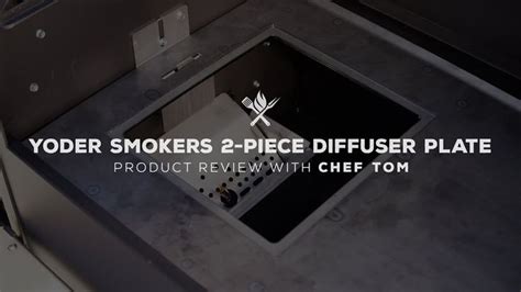 Yoder Smokers Two Piece Diffuser Product Roundup By All Things