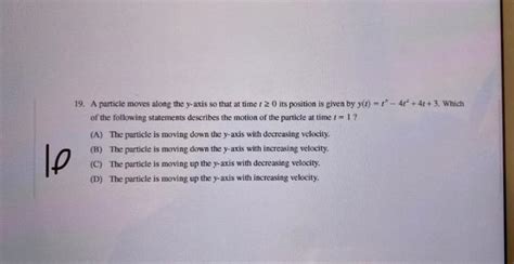 Solved A Particle Moves Along The Y Axis So That At Time Chegg