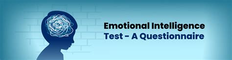 Emotional Intelligence Test A Questionnaire