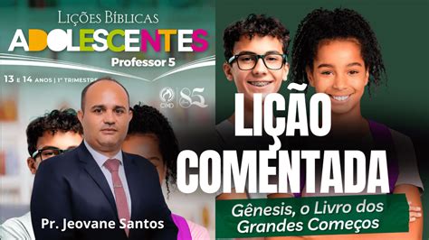 Ebd LiÇÃo 4 Adolescentes Humanidade A Coroa Da Criação