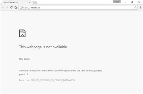 Errsslversionorciphermismatch On Chrome Solved