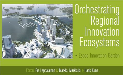 Orchestrating Regional Innovation Ecosystems Urenio Watch